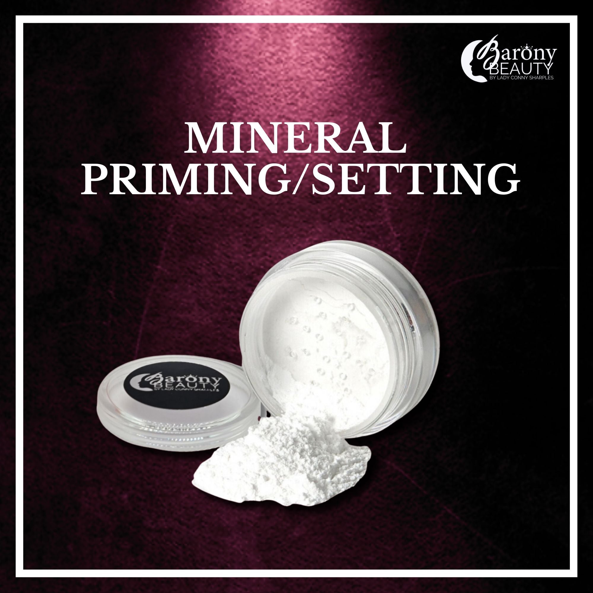 PRIMING - SETTING - POWDER – Barony Beauty